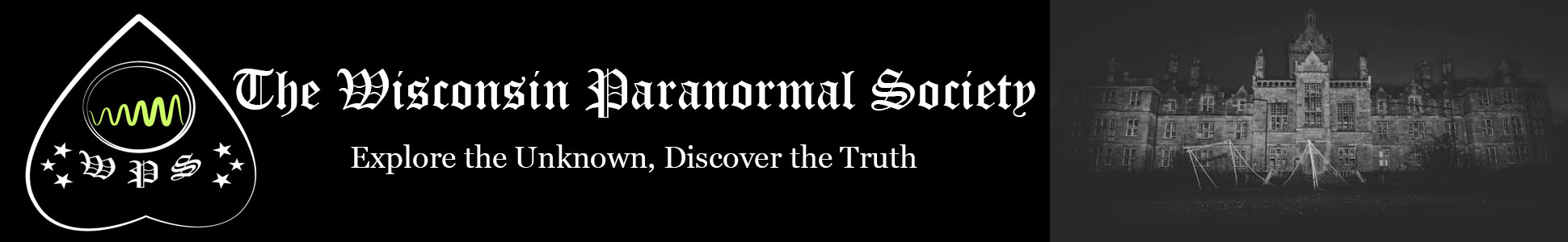 The Wisconsin Paranormal Society Home